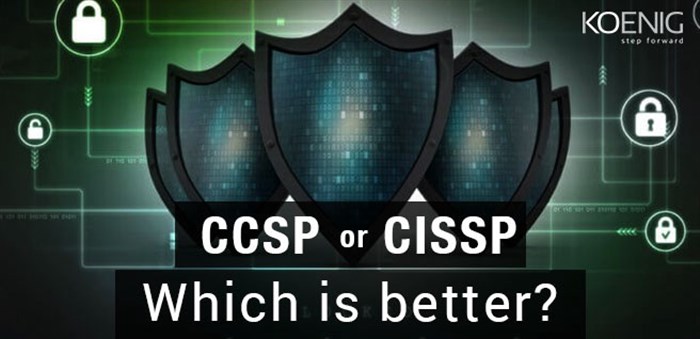 CCSP or CISSP Certification - Which One to Choose | Koenig Solutions